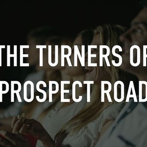 The Turners of Prospect Road - Rotten Tomatoes
