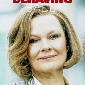 Behaving Badly - Rotten Tomatoes