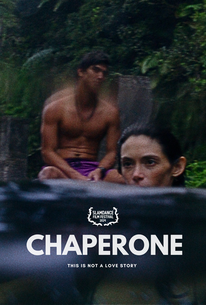 Chaperone (2024) | Rotten Tomatoes