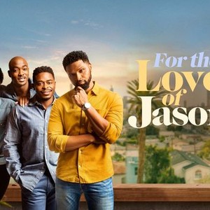For the Love of Jason - Rotten Tomatoes