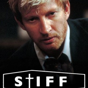Stiff - Rotten Tomatoes