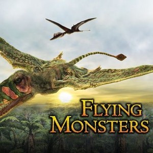 Flying Monsters - Rotten Tomatoes