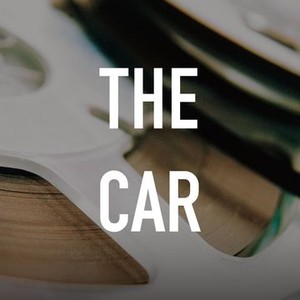 The Car - Rotten Tomatoes