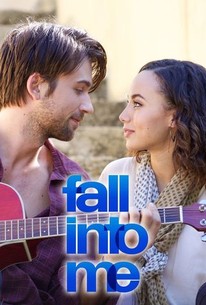 Fall Into Me | Rotten Tomatoes