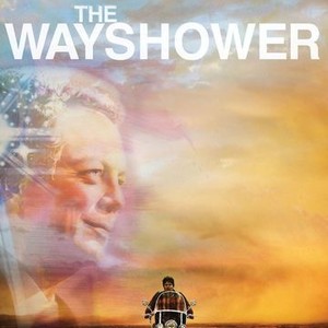The Wayshower - Rotten Tomatoes