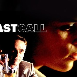 Last Call - Rotten Tomatoes