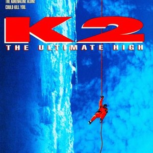 K2 - Rotten Tomatoes
