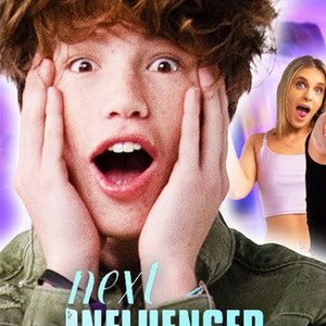 Next Influencer - Rotten Tomatoes