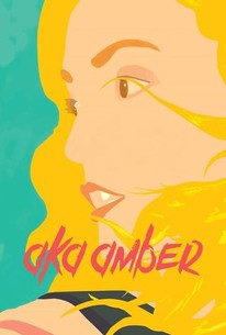 AKA Amber | Rotten Tomatoes