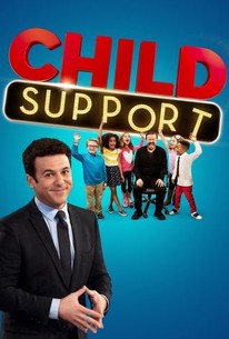 Child Support: Season 1 | Rotten Tomatoes