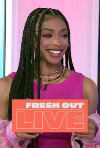 Fresh Out Live: Season 4 | Rotten Tomatoes