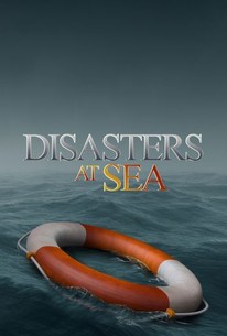 Disasters at Sea - Rotten Tomatoes
