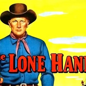 The Lone Hand - Rotten Tomatoes