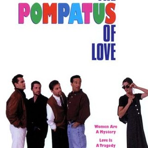 The Pompatus of Love - Rotten Tomatoes
