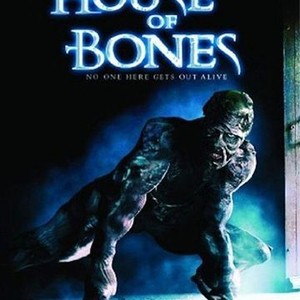 House of Bones - Rotten Tomatoes