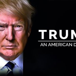 Trump: An American Dream - Rotten Tomatoes