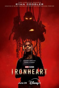 Ironheart | Rotten Tomatoes