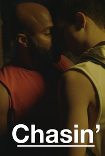 Chasin' | Rotten Tomatoes