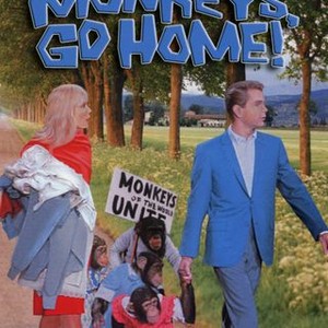 Monkeys, Go Home! - Rotten Tomatoes
