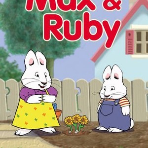 Max & Ruby: Season 4, Episode 10 - Rotten Tomatoes