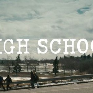 High School - Rotten Tomatoes