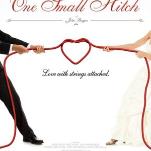 One Small Hitch - Rotten Tomatoes