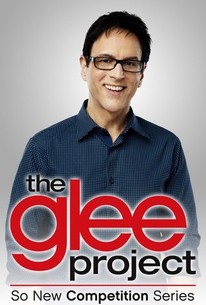 The Glee Project: Season 1 | Rotten Tomatoes
