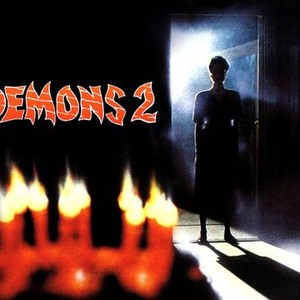 Demons 2 - Rotten Tomatoes