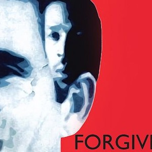 Forgiven - Rotten Tomatoes