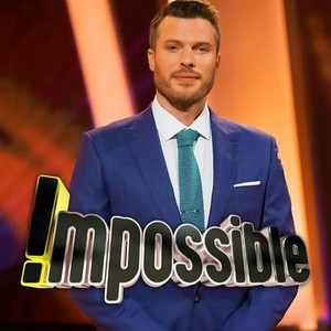 Impossible: Season 4, Episode 22 - Rotten Tomatoes
