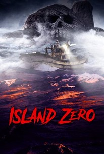 Island Zero | Rotten Tomatoes