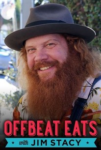 Offbeat Eats With Jim Stacy | Rotten Tomatoes