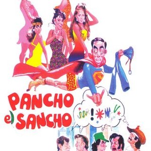 Pancho el Sancho - Rotten Tomatoes