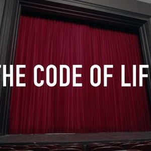 The Code of Life - Rotten Tomatoes