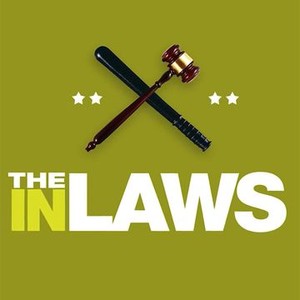 The Inlaws - Rotten Tomatoes