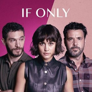 If Only - Rotten Tomatoes