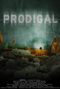 Prodigal | Rotten Tomatoes