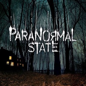 Paranormal State - Rotten Tomatoes