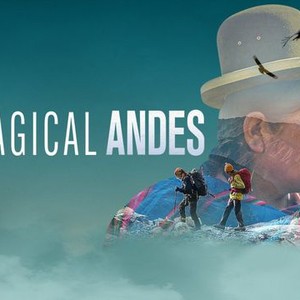 Magical Andes - Rotten Tomatoes