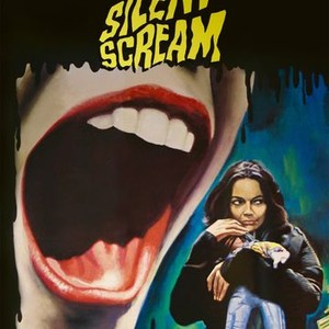 Silent Scream - Rotten Tomatoes