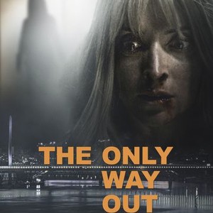 The Only Way Out - Rotten Tomatoes