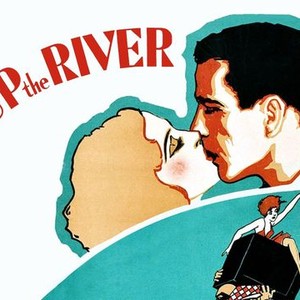 Up the River - Rotten Tomatoes