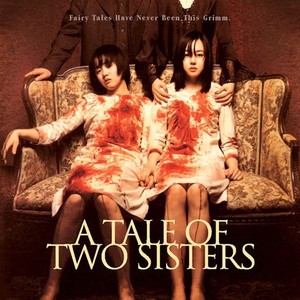 A Tale of Two Sisters - Rotten Tomatoes
