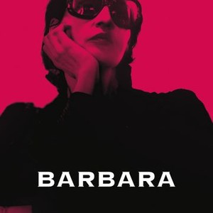 Barbara - Rotten Tomatoes