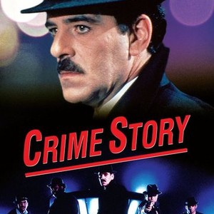 Crime Story - Rotten Tomatoes