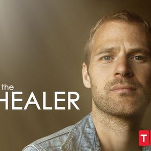 The Healer - Rotten Tomatoes