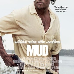 Mud - Rotten Tomatoes