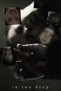 In Too Deep (2023) | Rotten Tomatoes