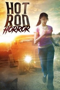 Hot Rod Horror | Rotten Tomatoes