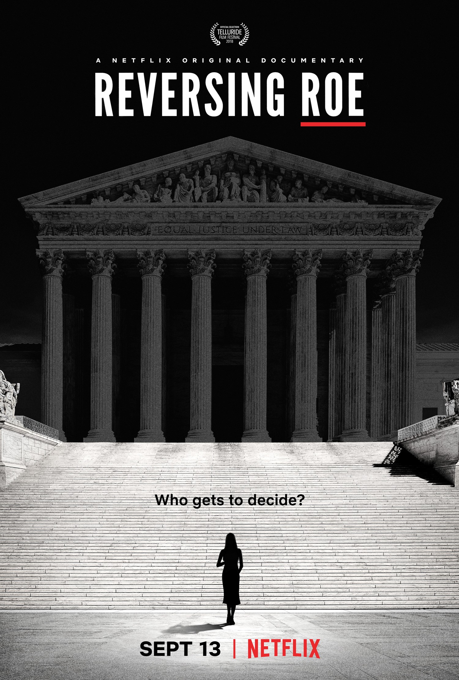 Reversing Roe | Rotten Tomatoes
